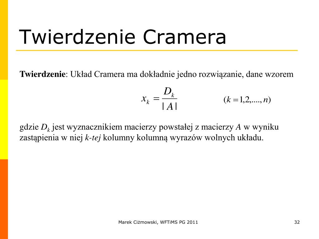 PPT - Macierze, wyznaczniki, odwracanie macierzy i wzory Cramera ...