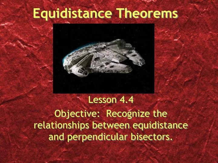 PPT - Equidistance Theorems PowerPoint Presentation, free download - ID ... PPT - Equidistance Theorems PowerPoint Presentation, free download - ID ...