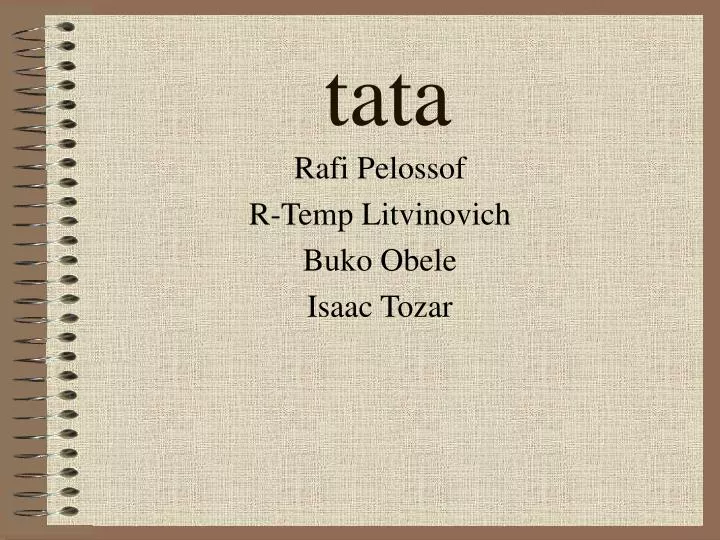 PPT - tata PowerPoint Presentation, free download - ID:2766809