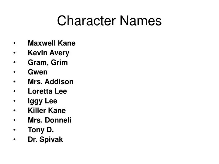 PPT - Character Names PowerPoint Presentation, free download - ID:2767331