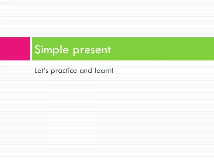 PPT - Simple present PowerPoint Presentation, free download - ID:2767462