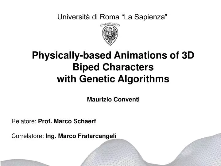 PPT - Physically-based Animations of 3D Biped Characters with Genetic Algorithms PowerPoint ...