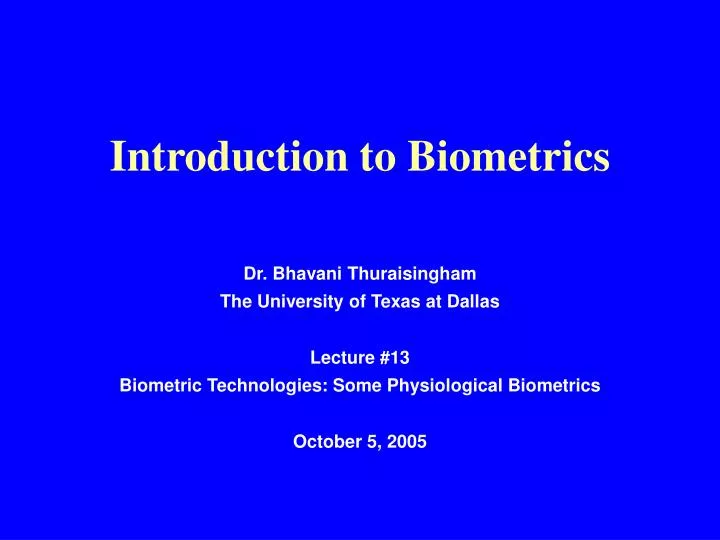 PPT - Introduction to Biometrics PowerPoint Presentation, free download ...