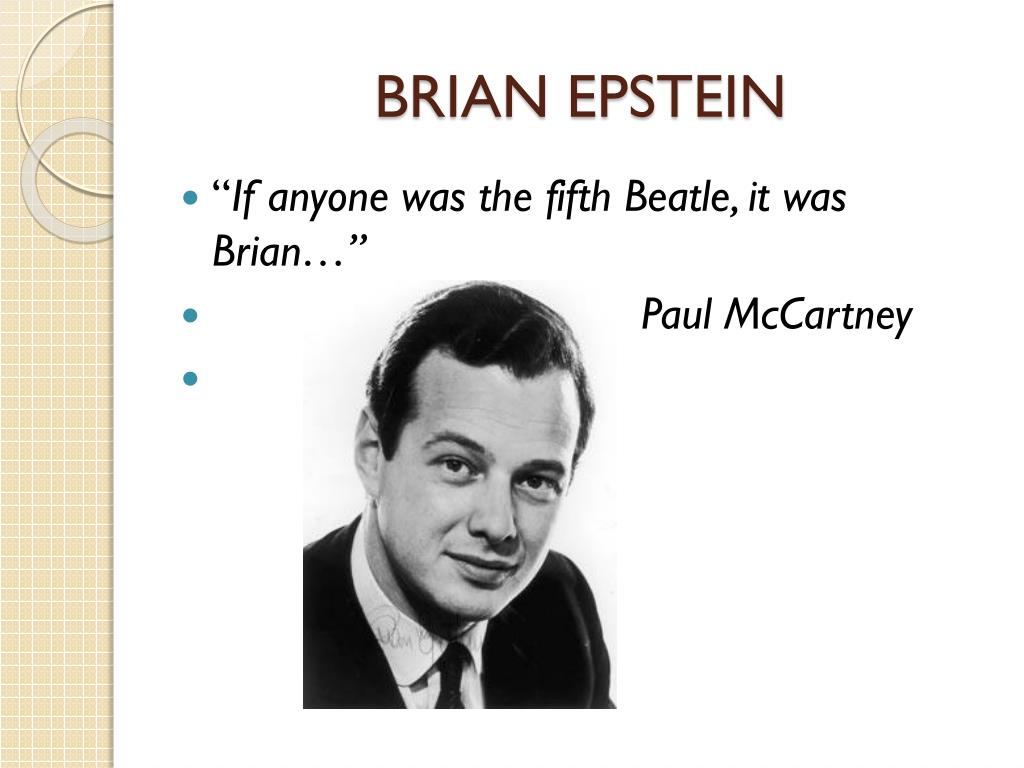PPT - Beatles & Beatlemania & Role of Brian Epstein and George Martin ...