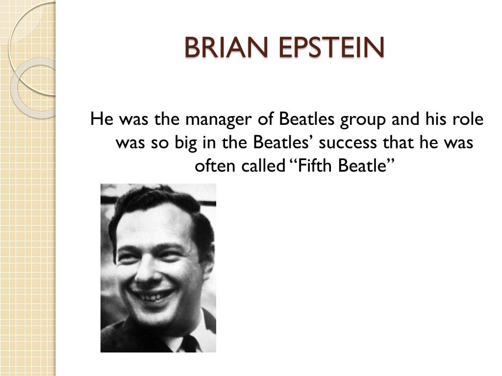 PPT - Beatles & Beatlemania & Role of Brian Epstein and George Martin ...