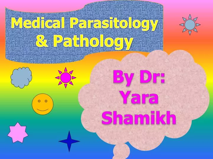 PPT - Medical Parasitology & Pathology PowerPoint Presentation, free ...