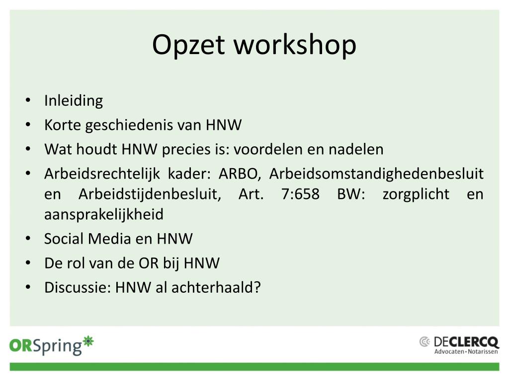 PPT - Regels en protocollen bij nieuwe vormen van werken (HNW ...