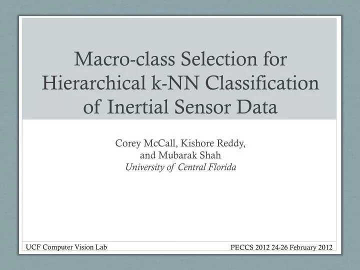 Ppt Macro Class Selection For Hierarchical K Nn Classification Of Inertial Sensor Data