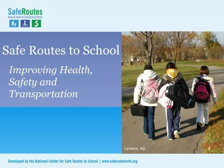 PPT - Safe Routes to School PowerPoint Presentation, free download - ID ...