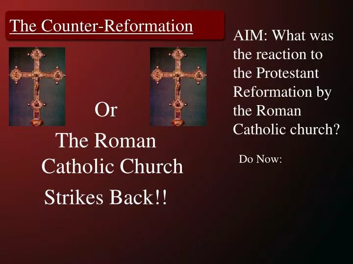 PPT - The Counter-Reformation PowerPoint Presentation, free download ...