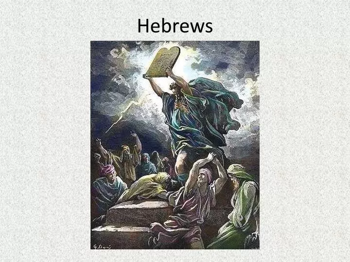 PPT - Hebrews PowerPoint Presentation, free download - ID:2770279