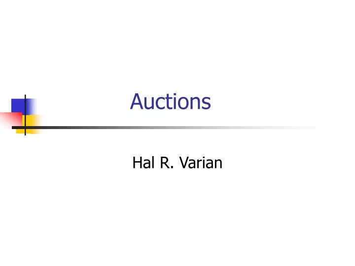 PPT - Auctions PowerPoint Presentation, free download - ID:2770435