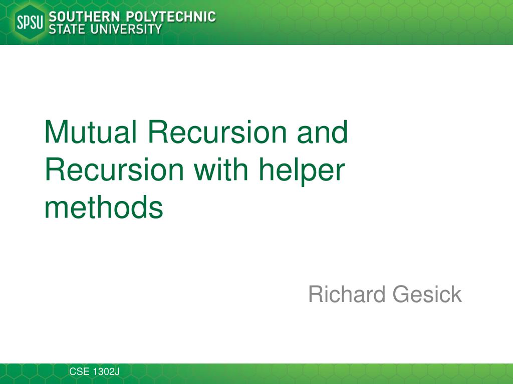 Ppt Mutual Recursion And Recursion With Helper Methods Powerpoint Presentation Id2770829