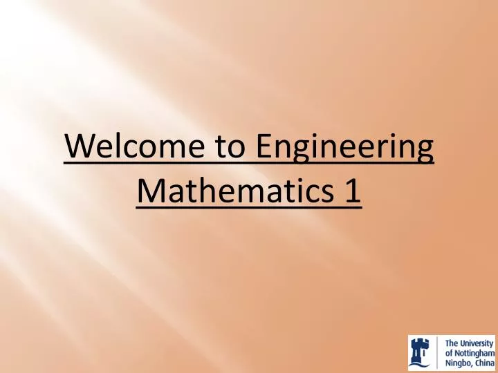 PPT - Welcome to Engineering Mathematics 1 PowerPoint Presentation ...