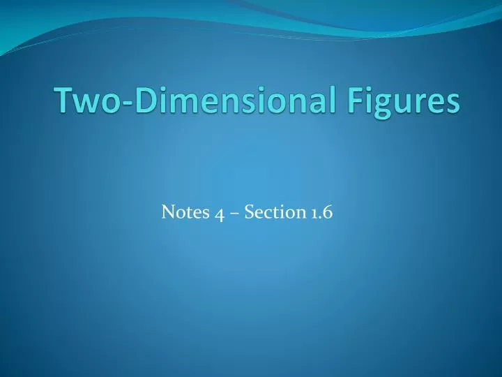 PPT - Two-Dimensional Figures PowerPoint Presentation, free download ...