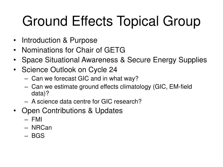 PPT - Ground Effects Topical Group PowerPoint Presentation, free ...