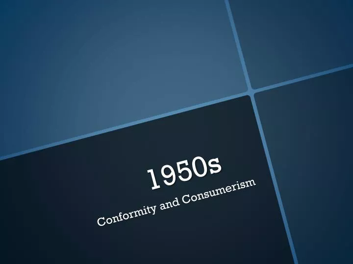 PPT - 1950s PowerPoint Presentation, free download - ID:2770982