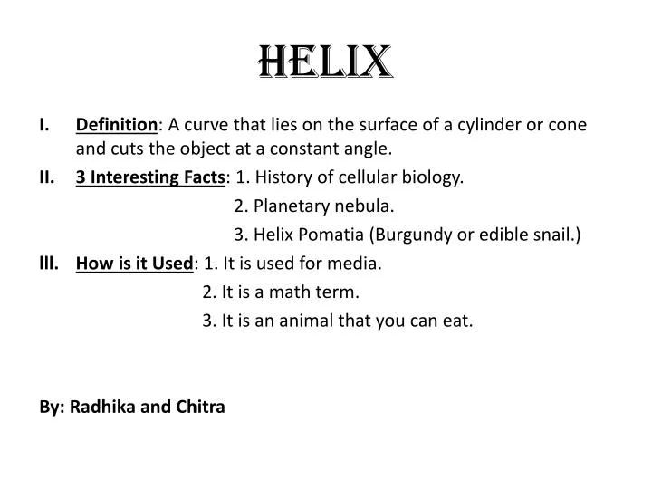 PPT - Helix PowerPoint Presentation, free download - ID:2770986