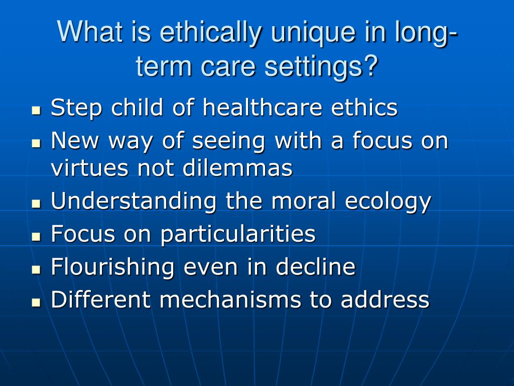 PPT - Ethics in Long-term Care: The Ethics of Everyday Living ...