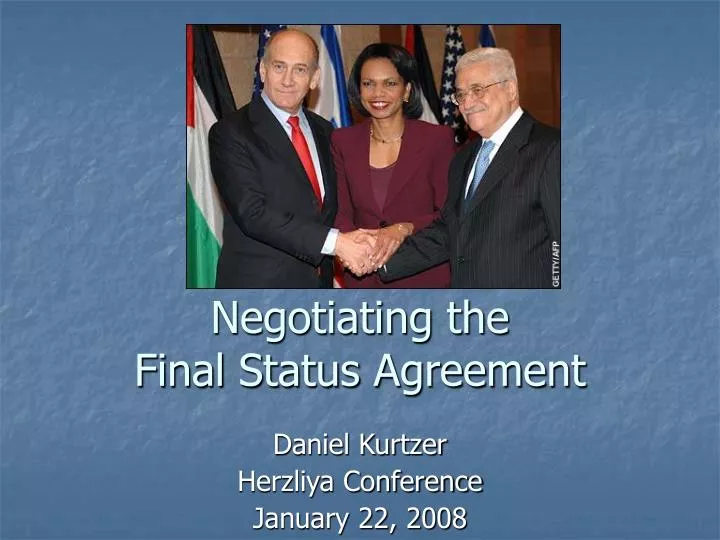 PPT - Negotiating the Final Status Agreement PowerPoint Presentation ...