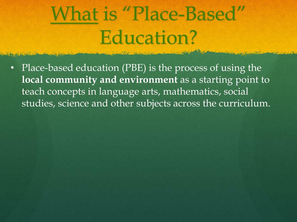 PPT - Strengthening “ Place-Based Education” on the Sunshine Coast ...