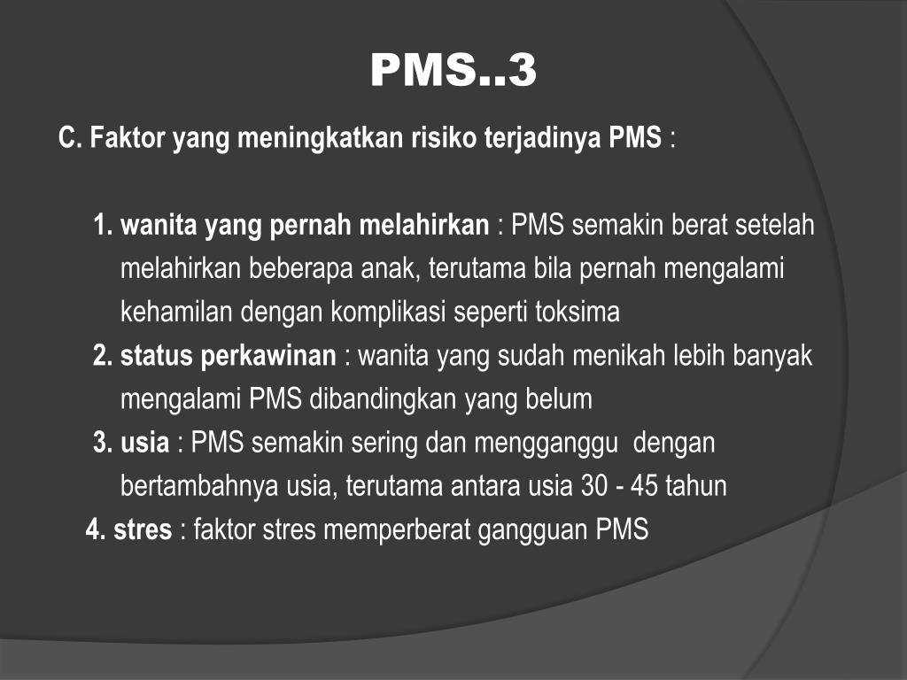PPT - DIET PADA PENDERITA PREMENSTRUAL SINDROM (PMS) PowerPoint ...