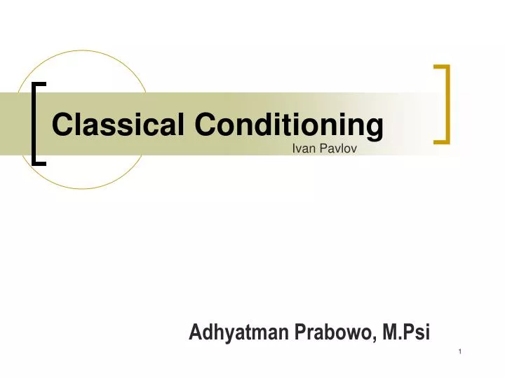 PPT - Classical Conditioning PowerPoint Presentation, free download - ID:2772320