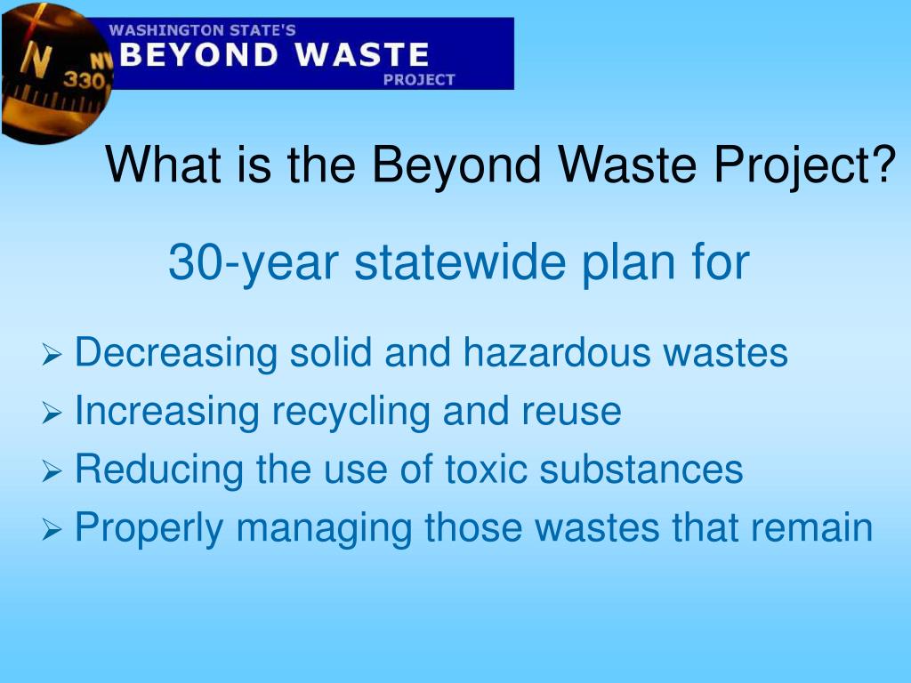 PPT - ecy.wa/beyondwaste Cheryl Smith Washington State Dept of Ecology ...