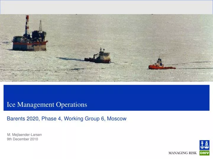 PPT - Ice Management Operations PowerPoint Presentation, free download ...