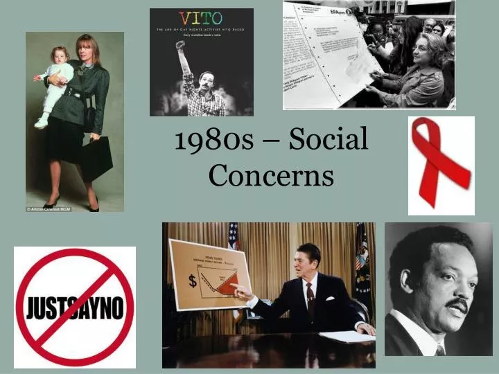 PPT - 1980s – Social Concerns PowerPoint Presentation, free download ...