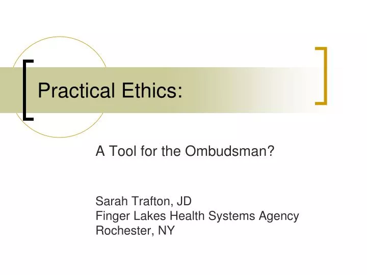 PPT - Practical Ethics: PowerPoint Presentation, free download - ID:2773249