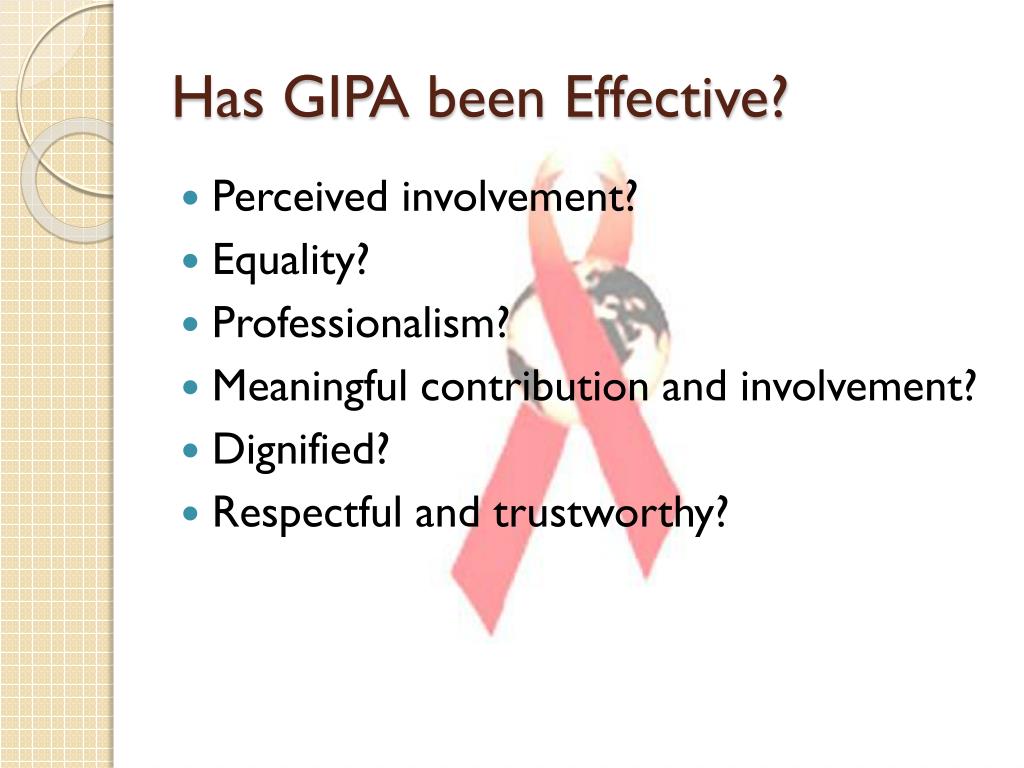 PPT - Importance of GIPA to the Sustainability of the AIDS Response ...