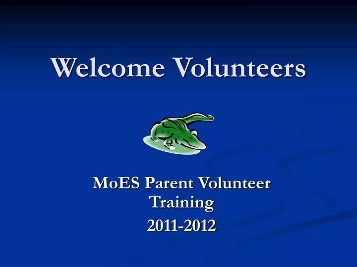 PPT - Welcome Volunteers PowerPoint Presentation, free download - ID ...