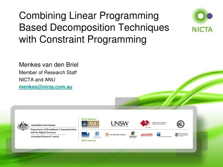 PPT - Combining Linear Programming Based Decomposition Techniques with ... PPT - Combining Linear Programming Based Decomposition Techniques with ...
