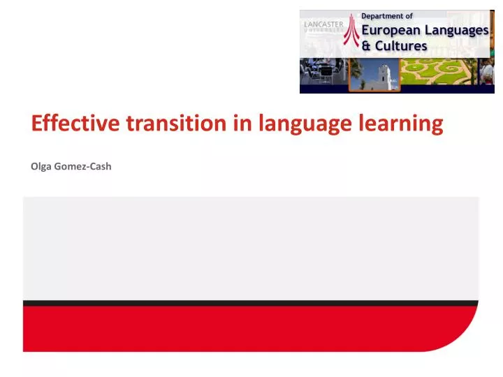 PPT - Effective transition in language learning PowerPoint Presentation ...