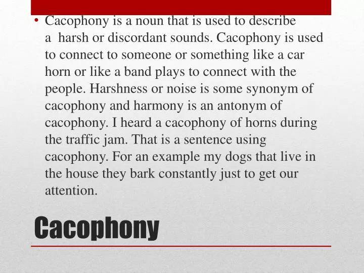 PPT - Cacophony PowerPoint Presentation, free download - ID:2774957