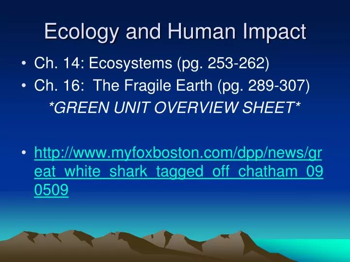 PPT - Ecology and Human Impact PowerPoint Presentation, free download ...