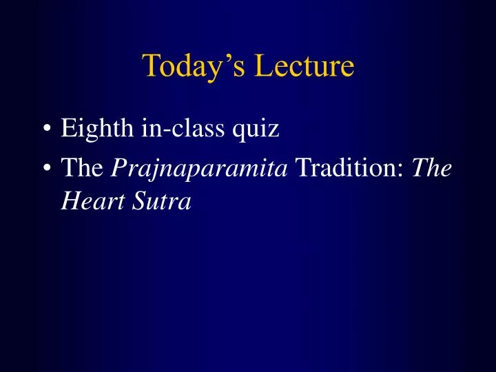 PPT - Today’s Lecture PowerPoint Presentation, free download - ID:2775531