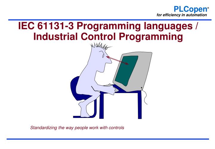 PPT - Introduction in IEC 61131-3 PowerPoint Presentation - ID:2775578