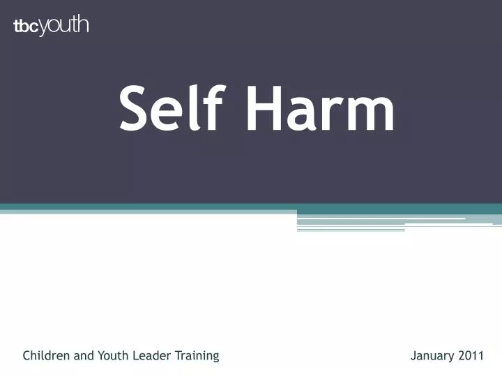 PPT - Self Harm PowerPoint Presentation, free download - ID:2775602