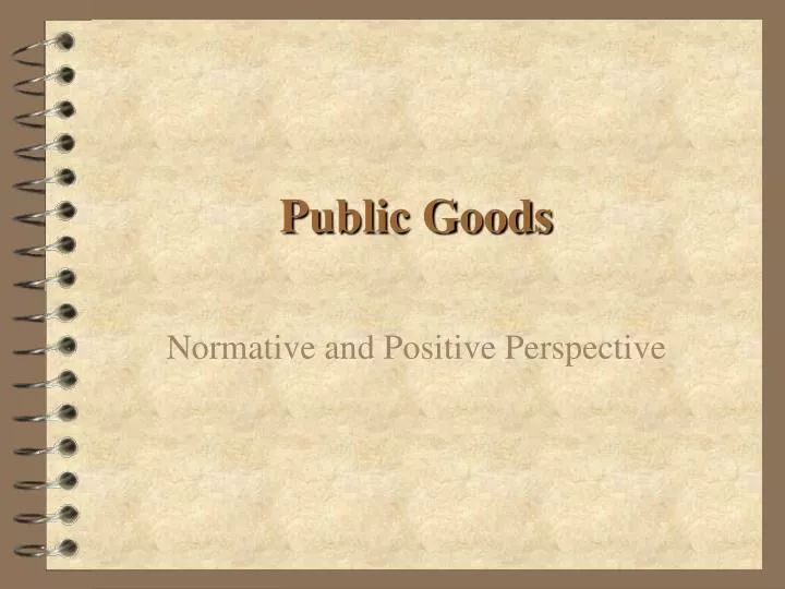 PPT - Public Goods PowerPoint Presentation, free download - ID:2776305