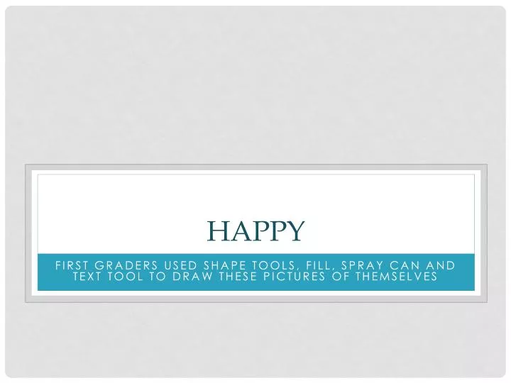 PPT - Happy PowerPoint Presentation, free download - ID:2776585