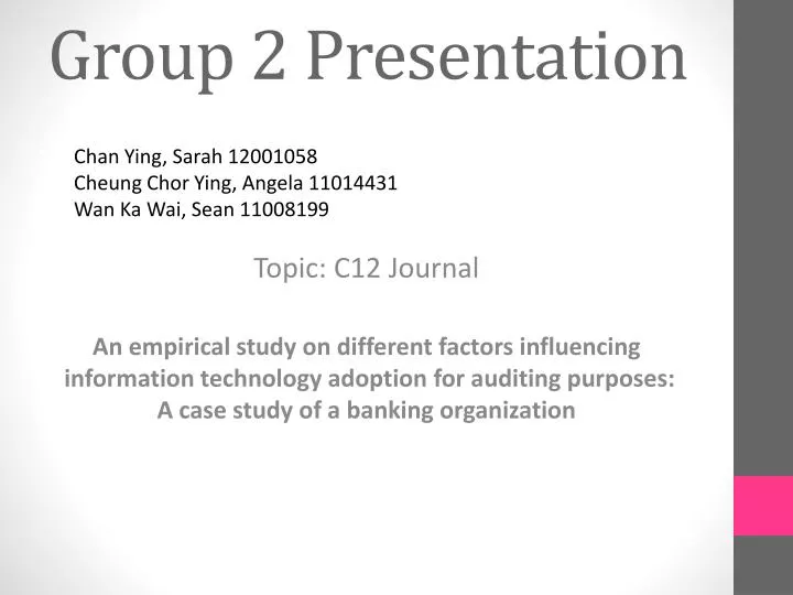 PPT - Group 2 Presentation PowerPoint Presentation, free download - ID ...