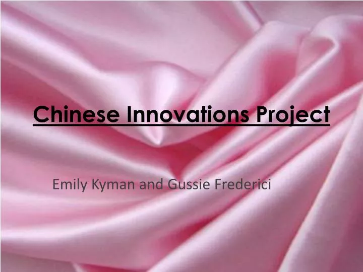 PPT - Chinese Innovations Project PowerPoint Presentation, free ...