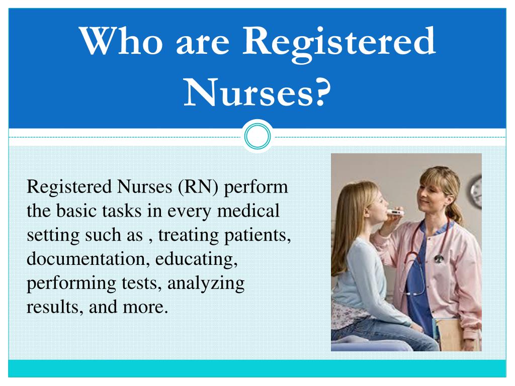 PPT - Registered Nurses PowerPoint Presentation, free download - ID:2777003