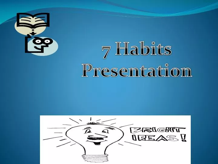 PPT - 7 Habits Presentation PowerPoint Presentation, free download - ID ...