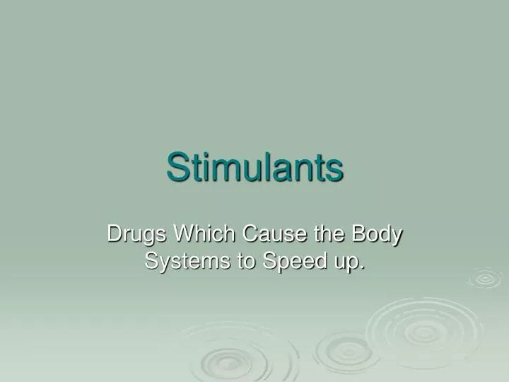 PPT - Stimulants PowerPoint Presentation, free download - ID:2777428