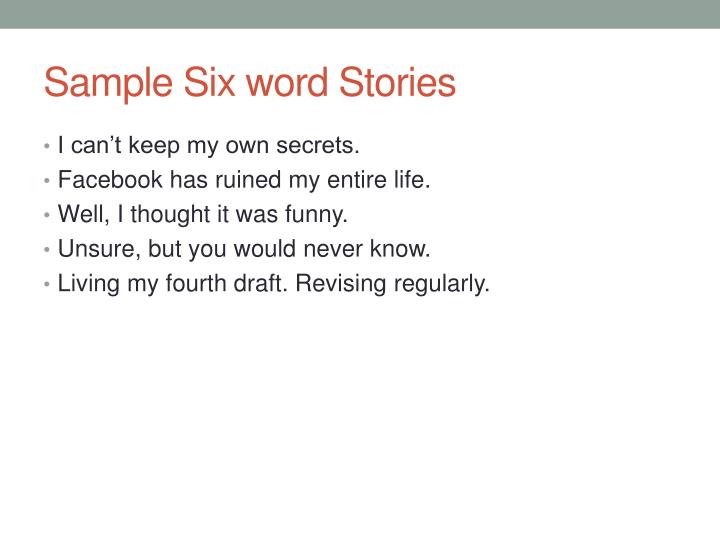 PPT - Six Word Stories PowerPoint Presentation - ID:2778448