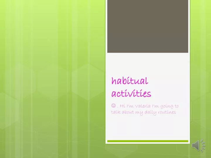 PPT - habitual activities PowerPoint Presentation, free download - ID ...