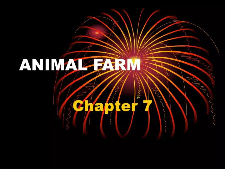 PPT - ANIMAL FARM PowerPoint Presentation, free download - ID:2779368